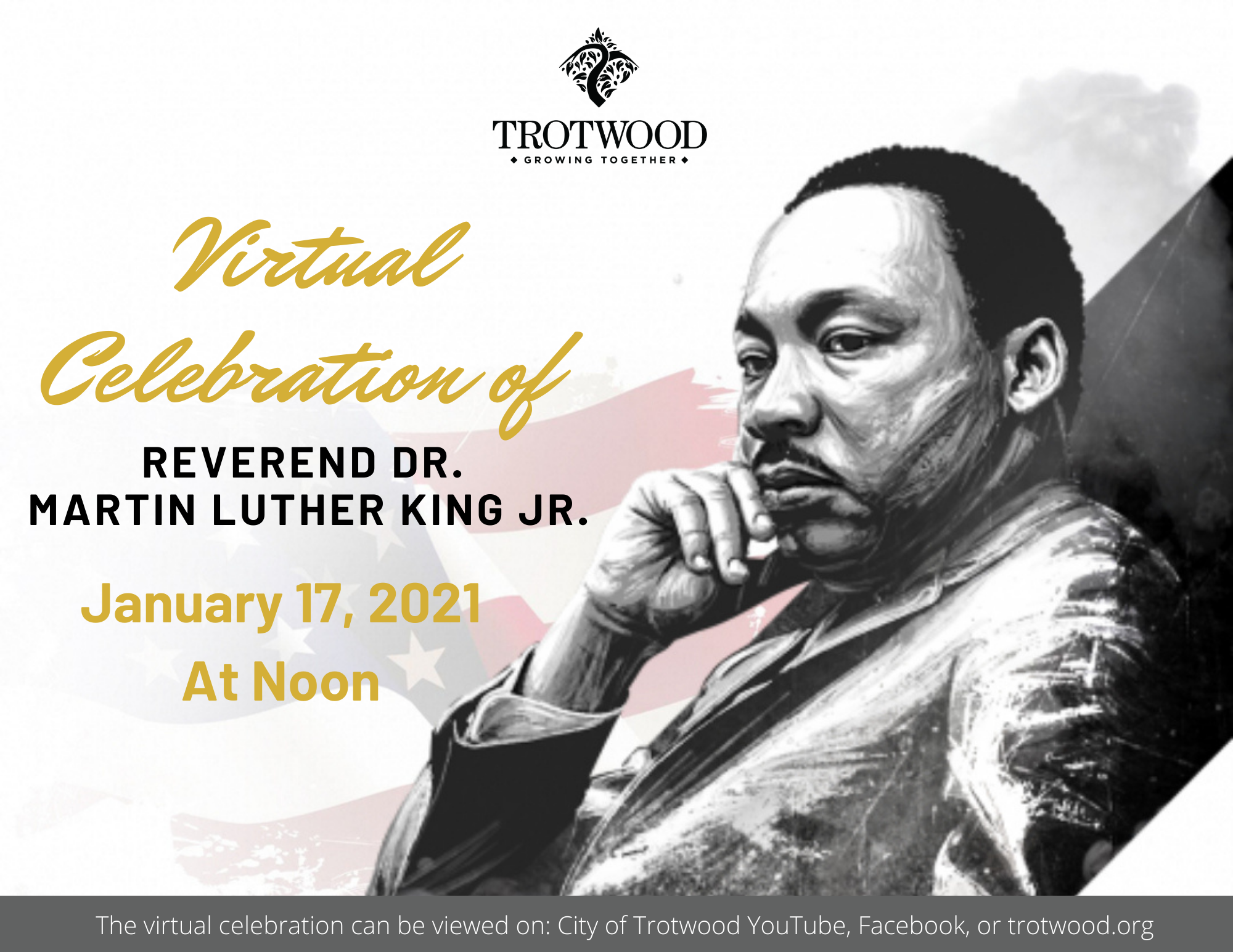 City of Trotwood Virtual Celebration of Reverend Dr. Martin Luther King ...